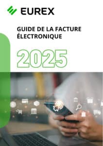 Guide pratique de la facture électronique - Eurex